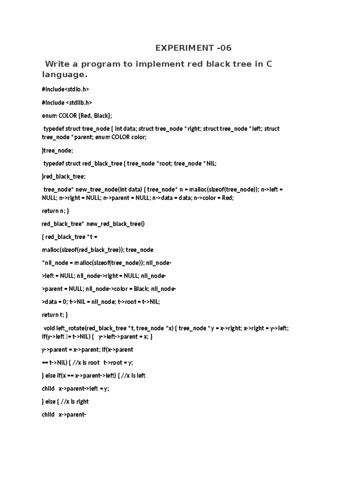 Red black - EXPERIMENT - Write a program to implement red black tree in C language. - Studocu