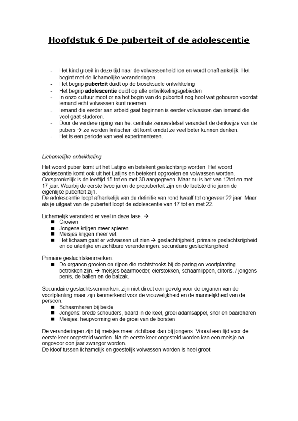 Hoofdstuk 6 De puberteit of de adolescentie samenvatting - Hoofdstuk 6 ...