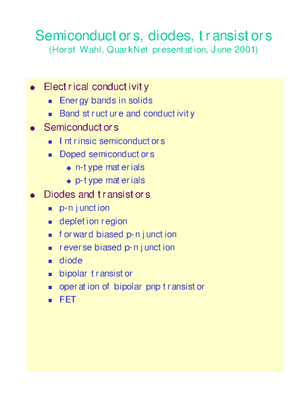 Conductivity - check it - Semiconduct or s, diodes, t r ansist or s ...