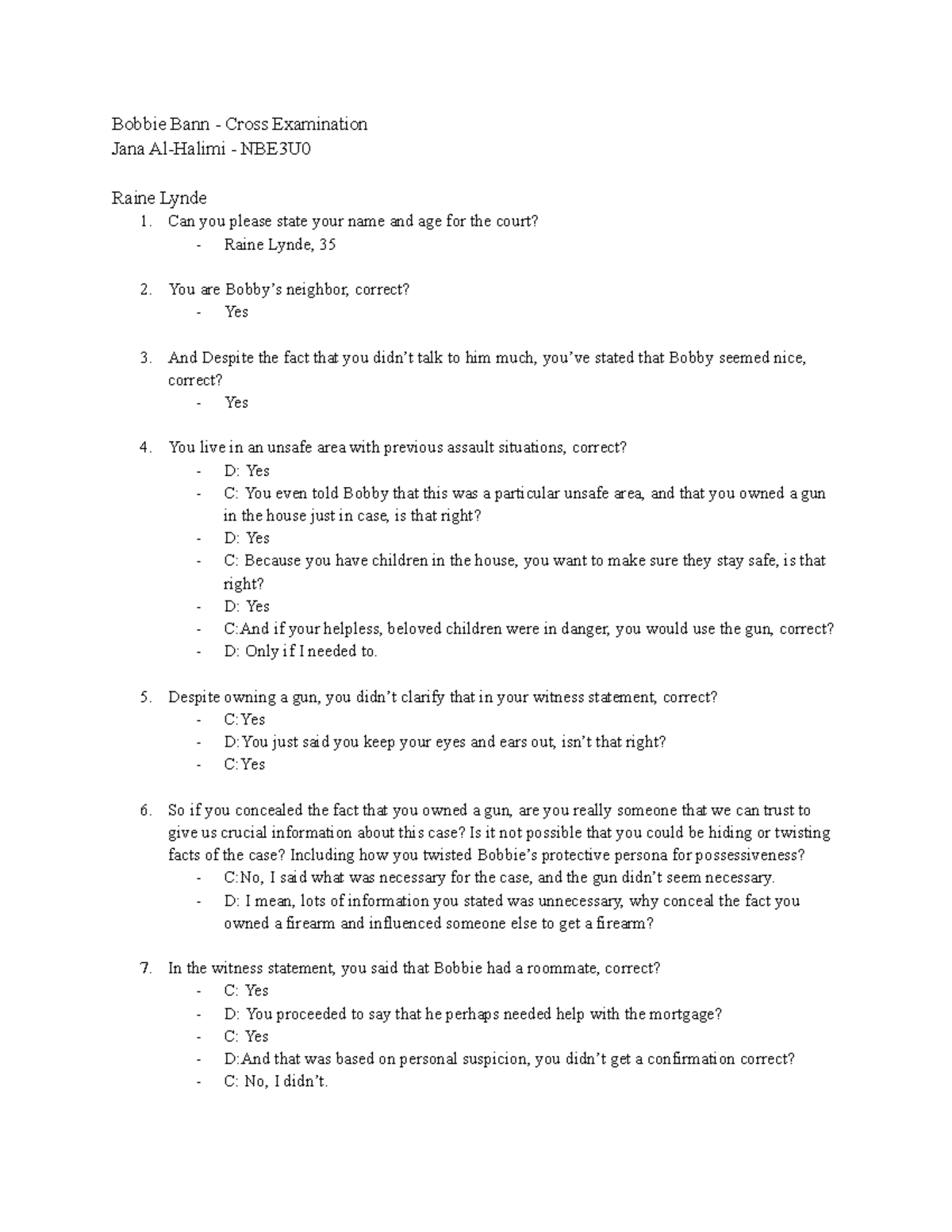 Bobbie Bann - Cross Examination - Can you please state your name and ...