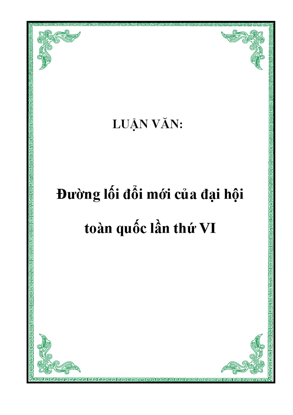 [123doc] - luan-van-duong-loi-doi-moi-cua-dai-hoi-toan-quoc-lan-thu-vi ...