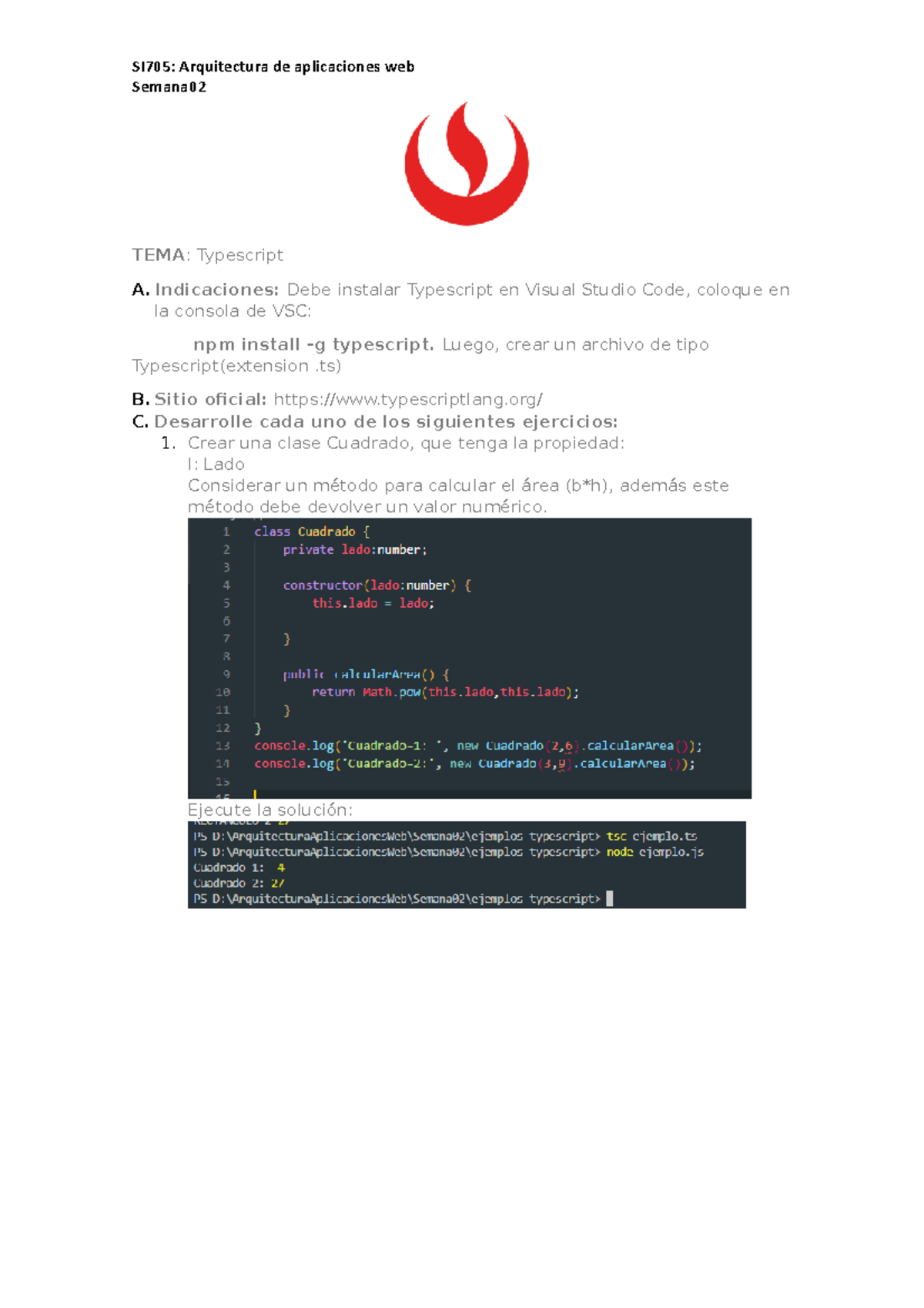 Hoja de ejercicios Typescript - SI705: Arquitectura de aplicaciones web Semana TEMA: Typescript ...