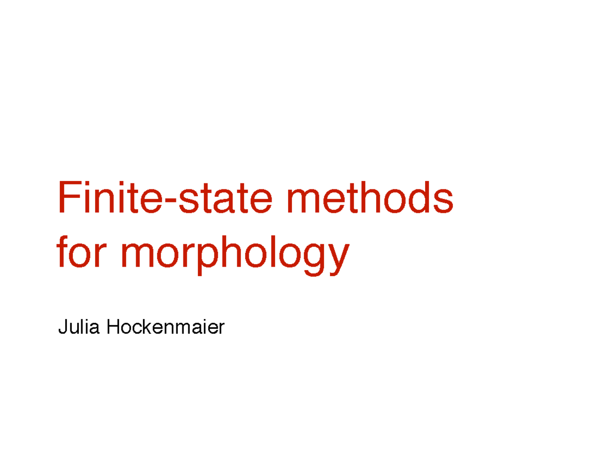 Read FSA - notes - Julia Hockenmaier Finite-state methods for ...