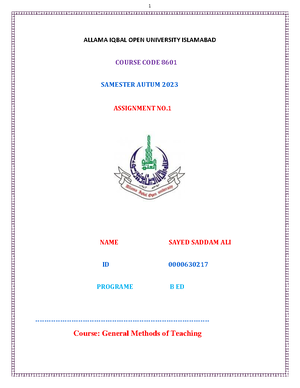 8601 SOLVED ASSIGNMENT YEAR 2023-2024 - GENERAL METHODS OF TEACHING STUDENT NAME NOMAN AHMED ...
