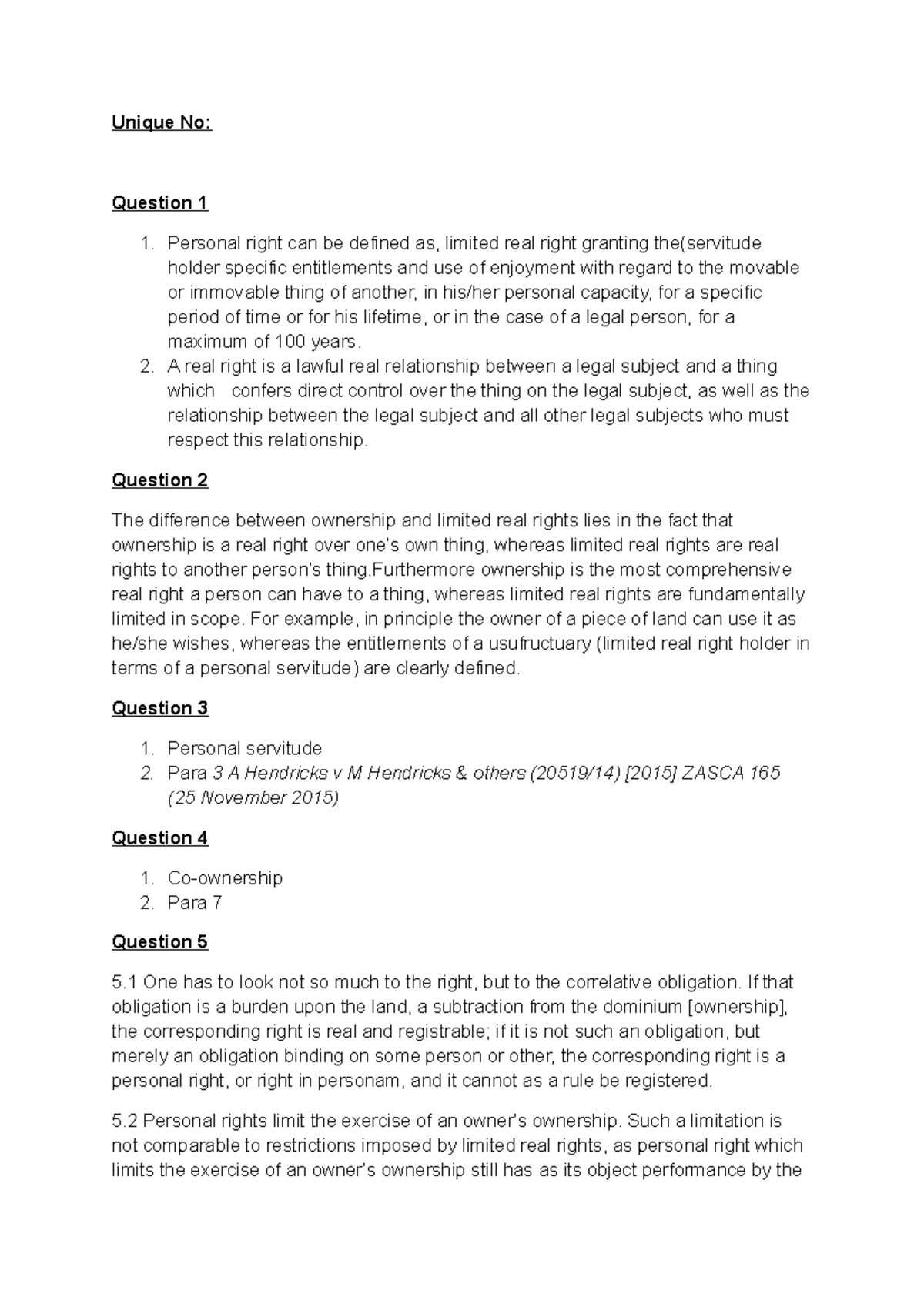 Property law assignment - Unique No: Question 1 Personal right can be ...