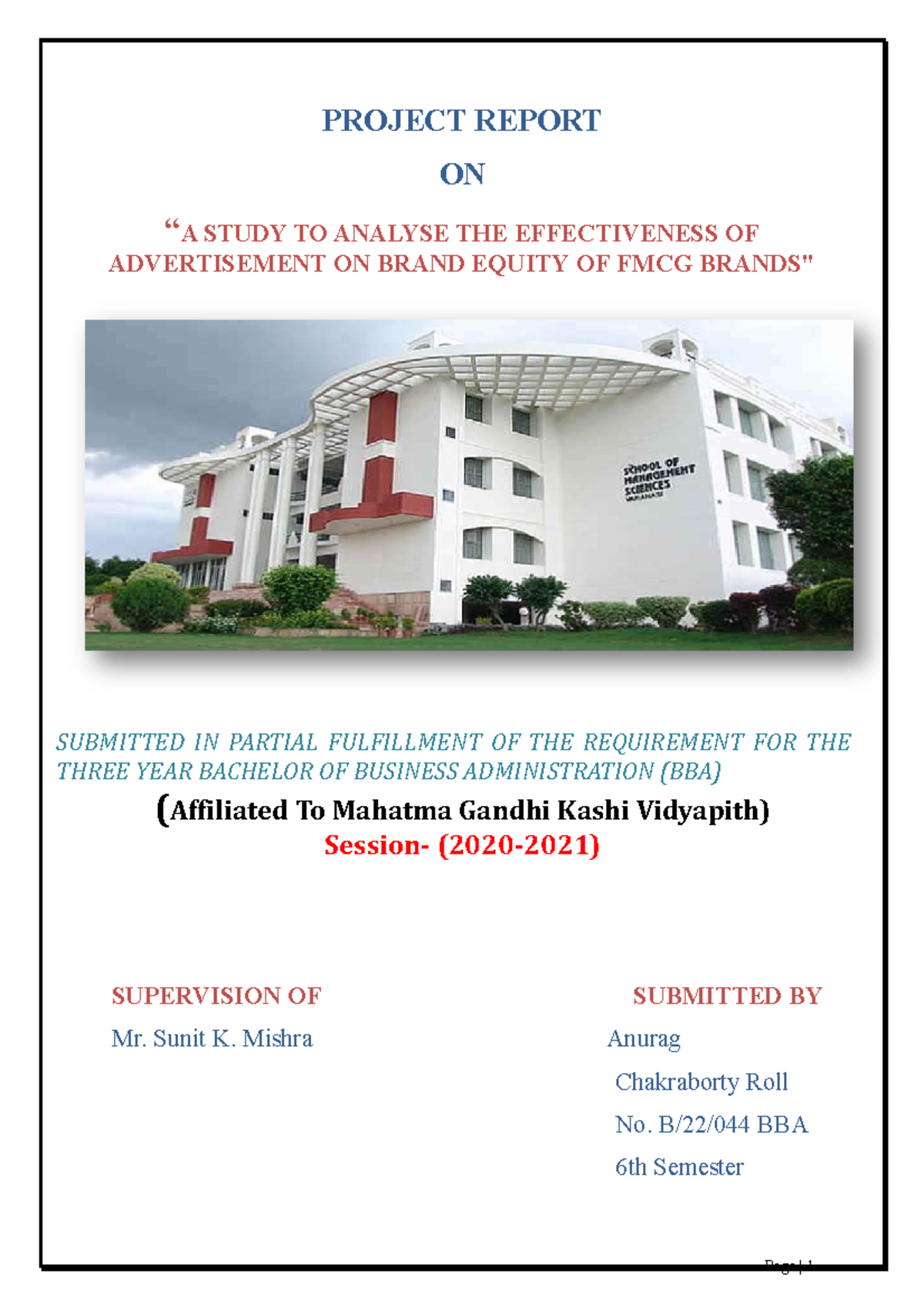 Survey report - PROJECT REPORT ON “A STUDY TO ANALYSE THE EFFECTIVENESS ...