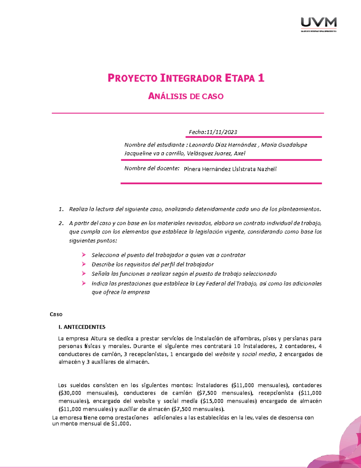 A-6 LDH derecho - .................... - PROYECTO INTEGRADOR ETAPA 1 ANÁLISIS DE CASO Fecha: 11 ...