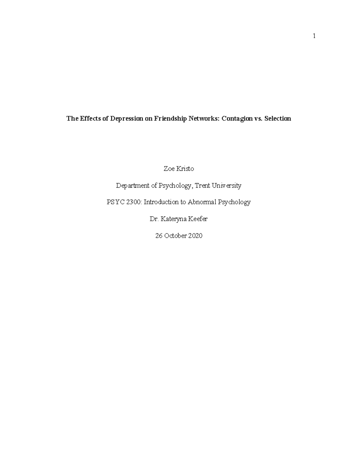 Psyc 2300 Psychological 2300 The Effects Of Depression On Friendship Networks Contagion Vs