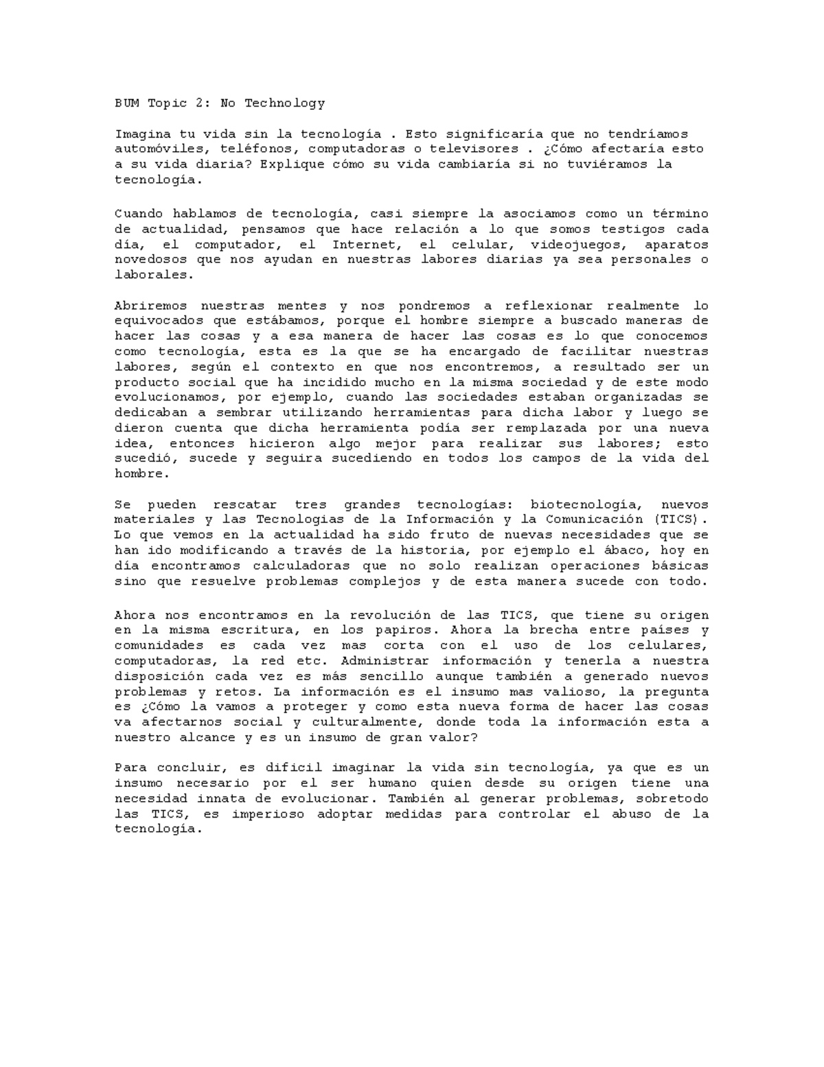 BUM Topic 2 No Technology - BUM Topic 2: No Technology Imagina tu vida ...