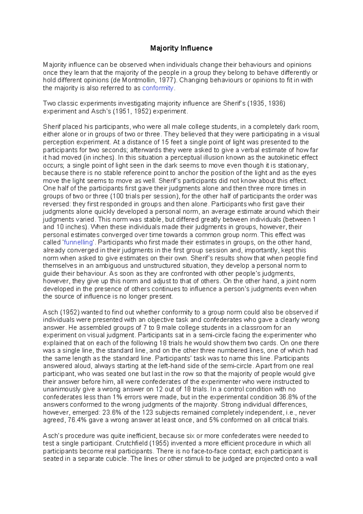 Majority influence - Majority Influence Majority influence can be ...