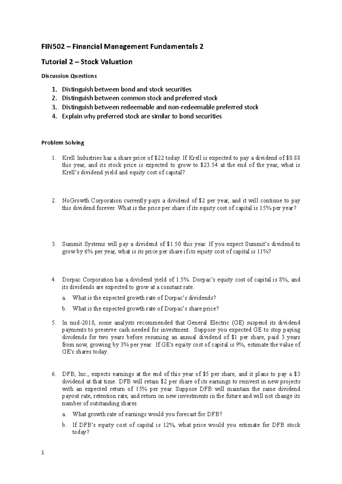 Tutorial 2 Questions - FIN502 – Financial Management Fundamentals 2 Tutorial 2 – Stock Valuation ...