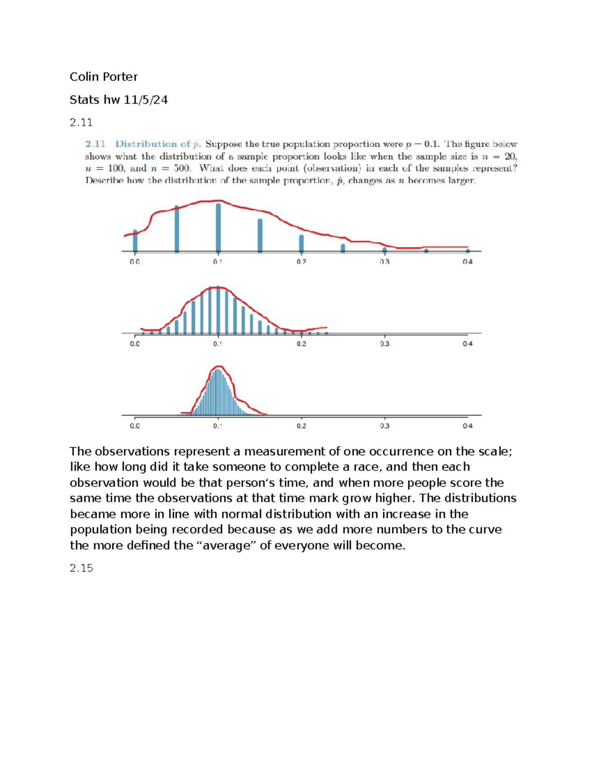 Stats hw 11-5-24 - Homework 5 - Colin Porter Stats hw 11/5/ 2. The ...