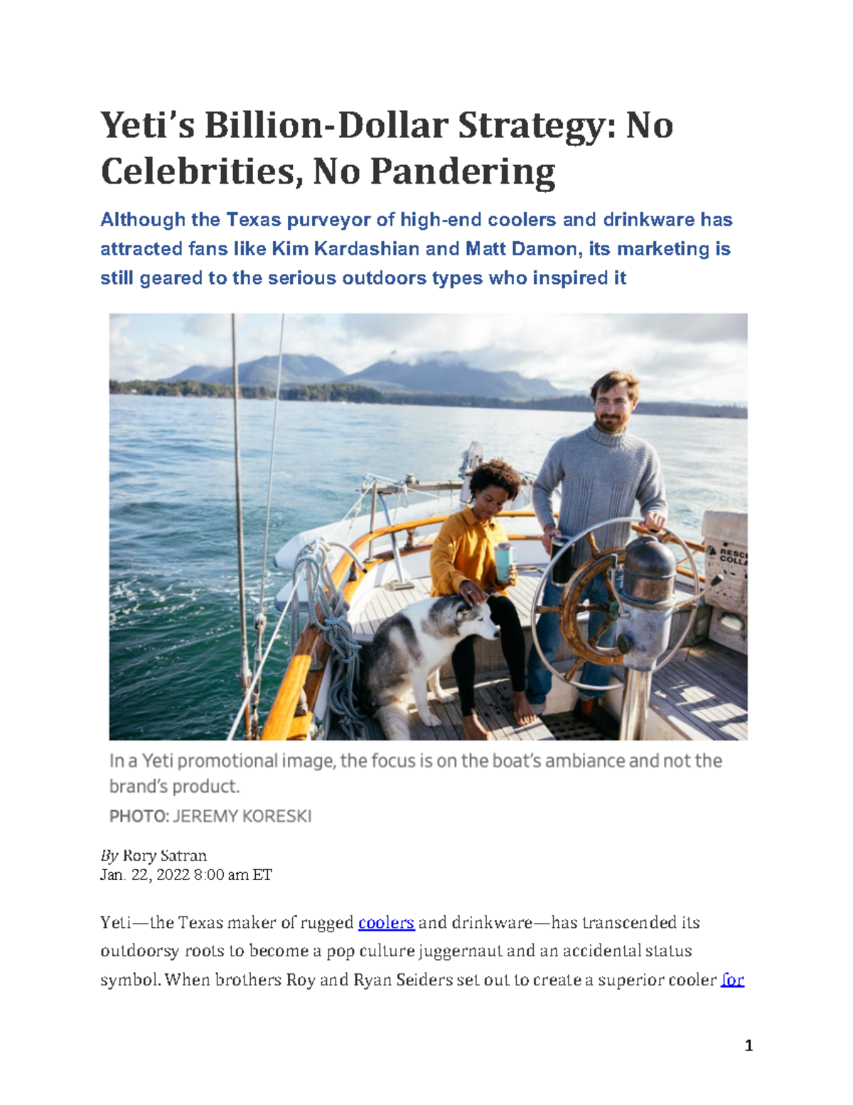 Yeti Case - Yeti Case - Yeti’s Billion-Dollar Strategy: No Celebrities, No Pandering Although ...