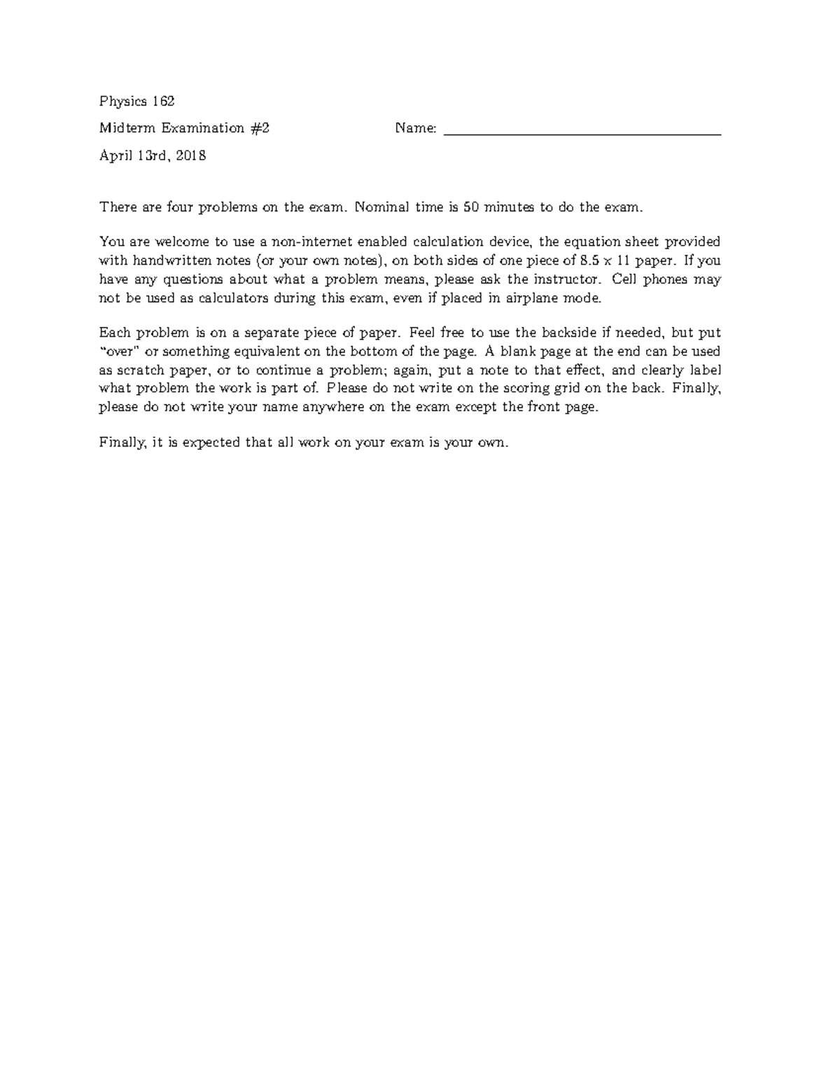 Sample M2 - Physics 162 Midterm Examination #2 Name: April 13rd, 2018 There are four problems on ...