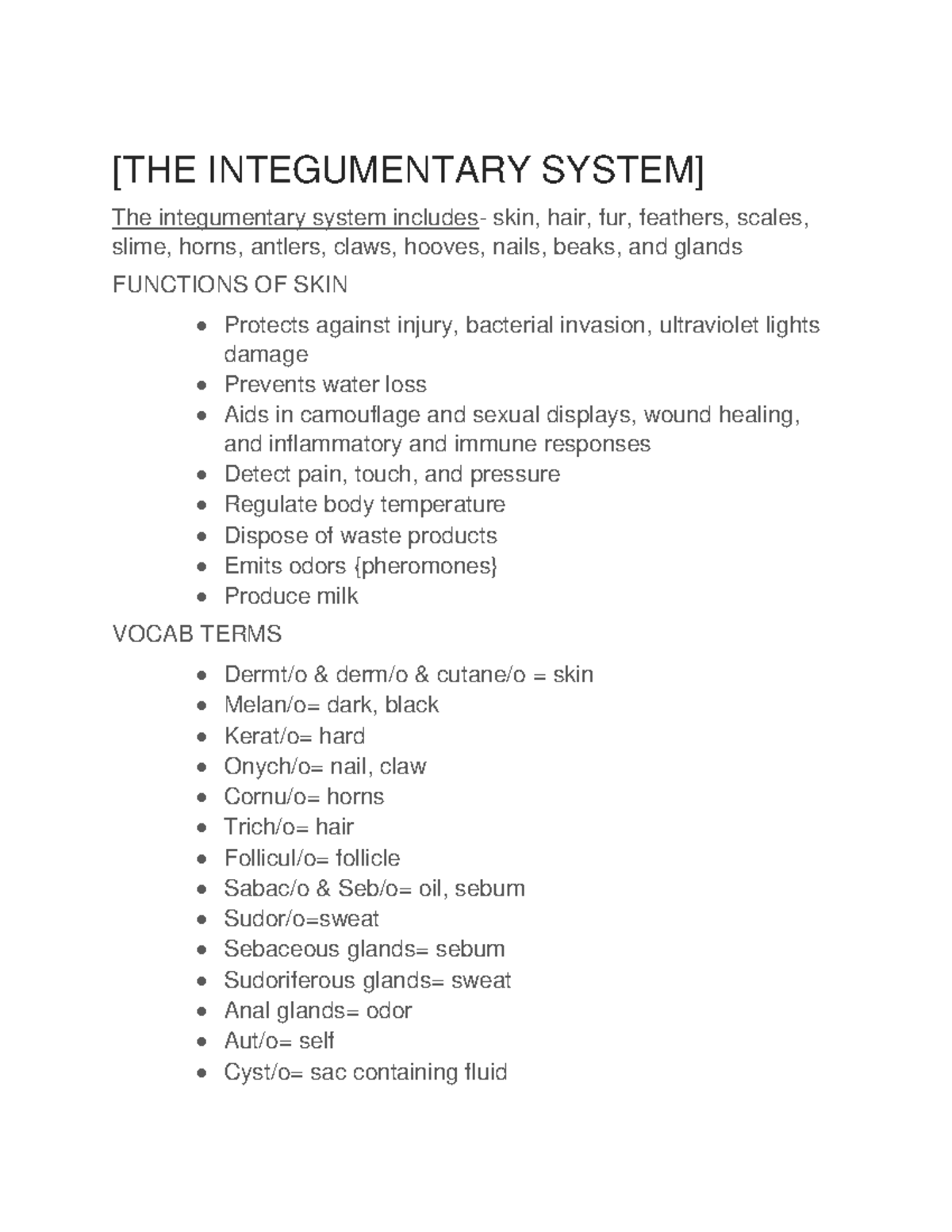 The Integumentary System - [THE INTEGUMENTARY SYSTEM] The integumentary ...