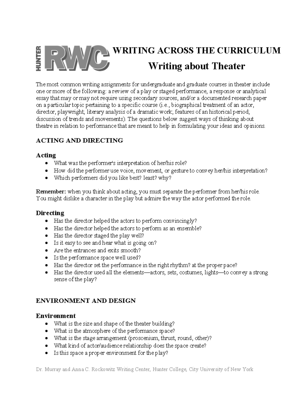 Writing about Theater - Dr. Murray and Anna C. Rockowitz Writing Center ...