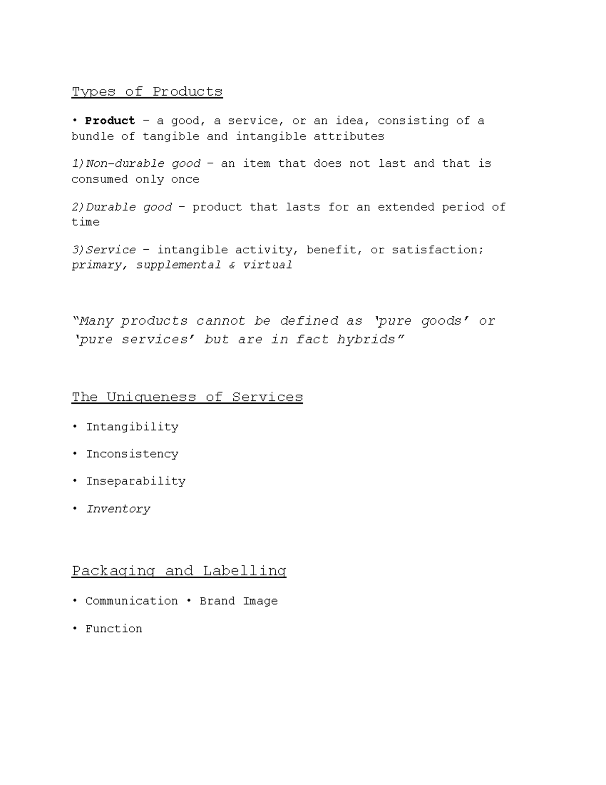 Types of Products - Notes - Types of Products Product – a good, a ...