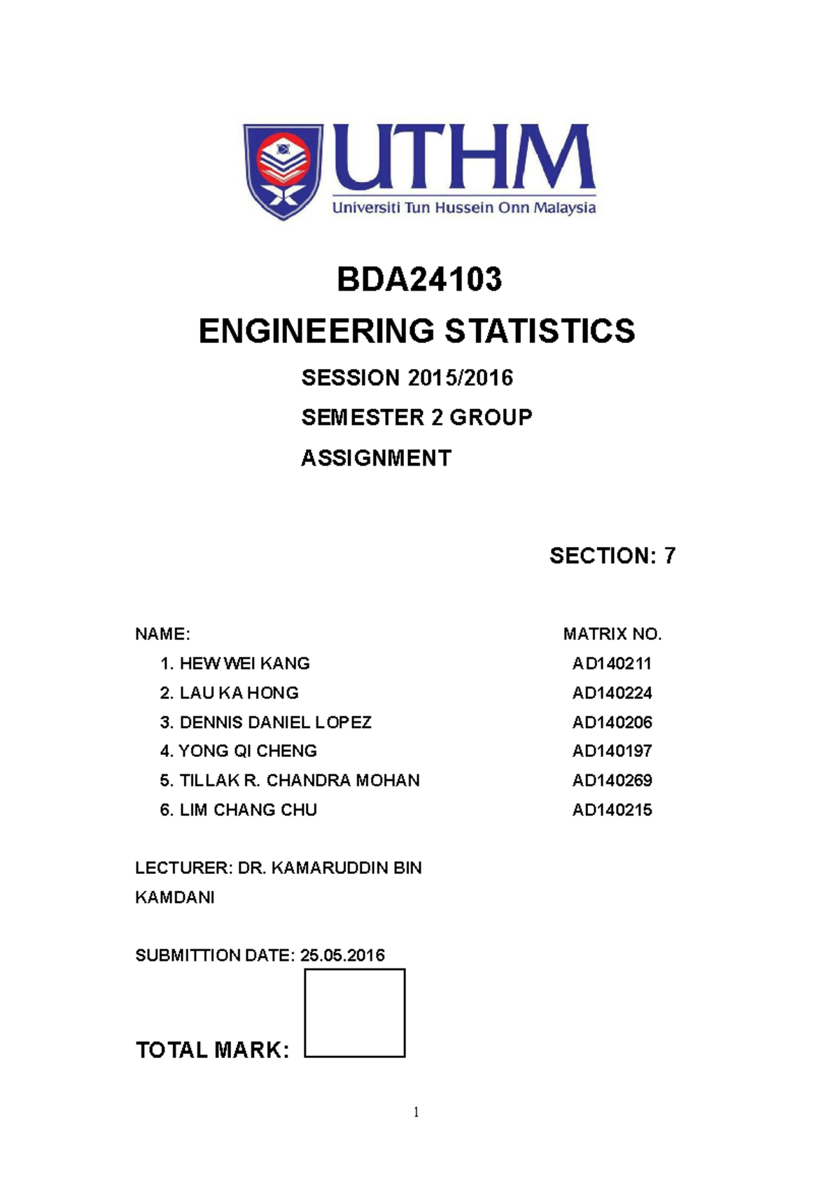 report of engineering statistik - 1 BDA ENGINEERING STATISTICS SESSION ...