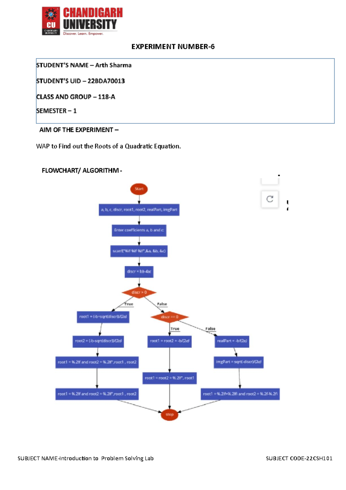 Program -3.1 Arth Sharma 22BDA70013 - EXPERIMENT NUMBER- AIM OF THE EXPERIMENT – WAP to Find out ...