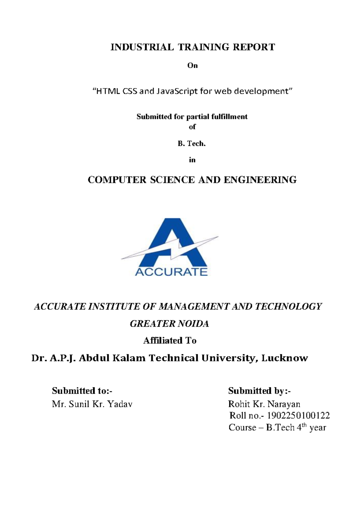 Rohit Industrial - good - INDUSTRIAL TRAINING REPORT On “HTML CSS and ...