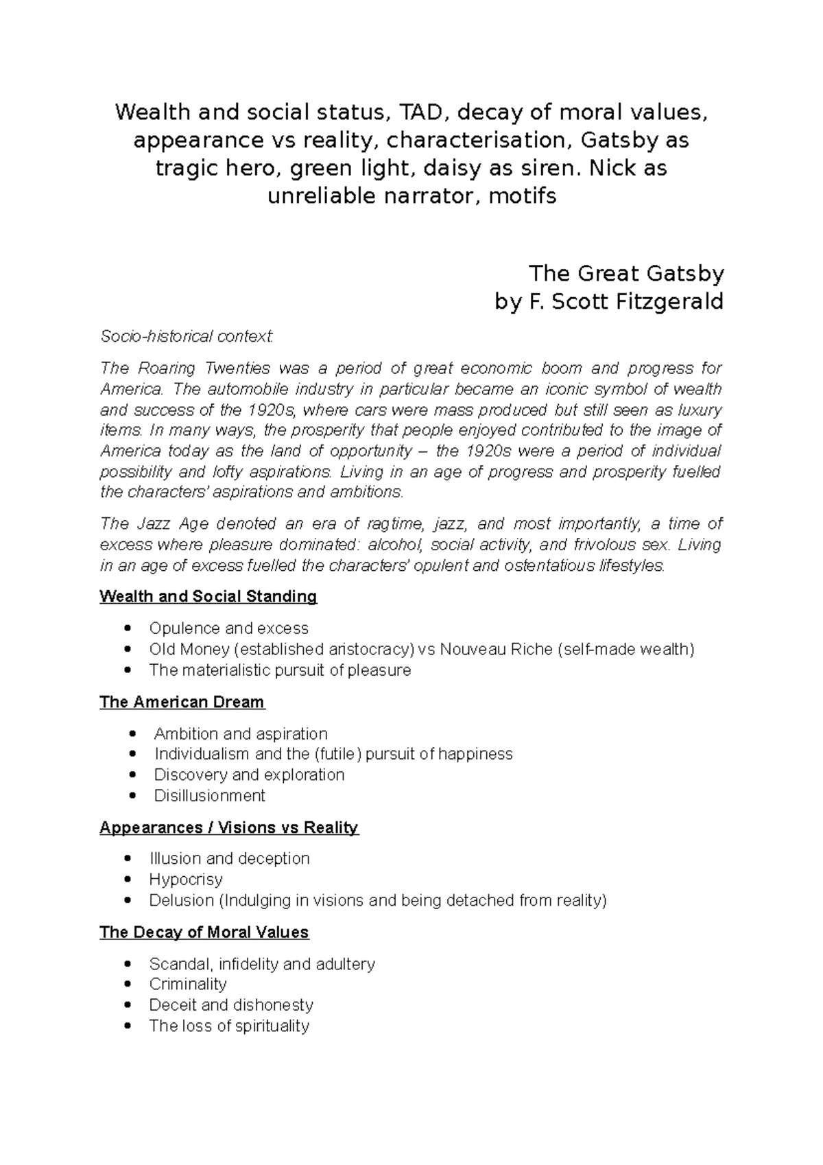 Great Gatsby notes - Wealth and social status, TAD, decay of moral ...