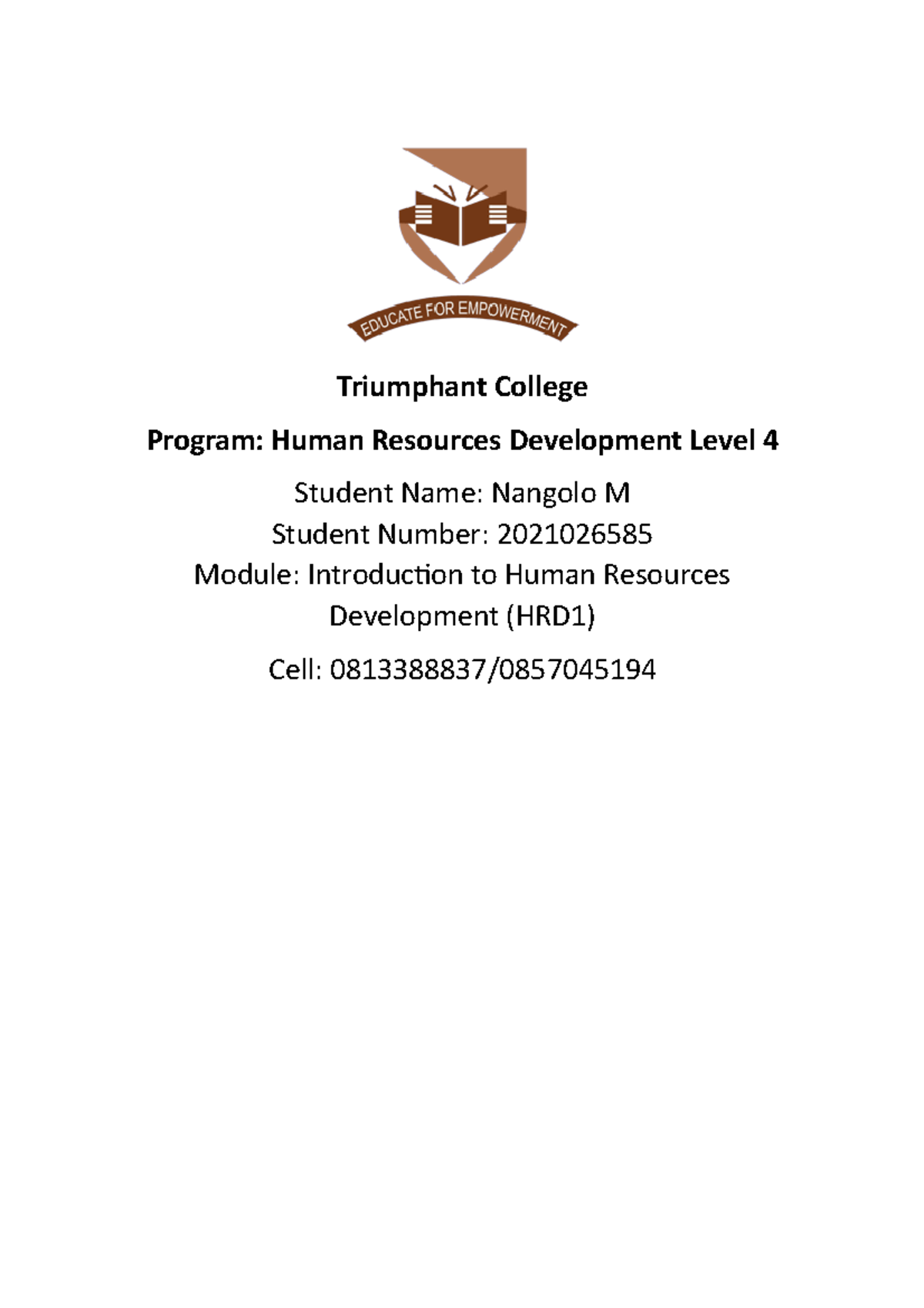 Introduction to HR Development Activity 1 2021 semester 2 - Triumphant ...