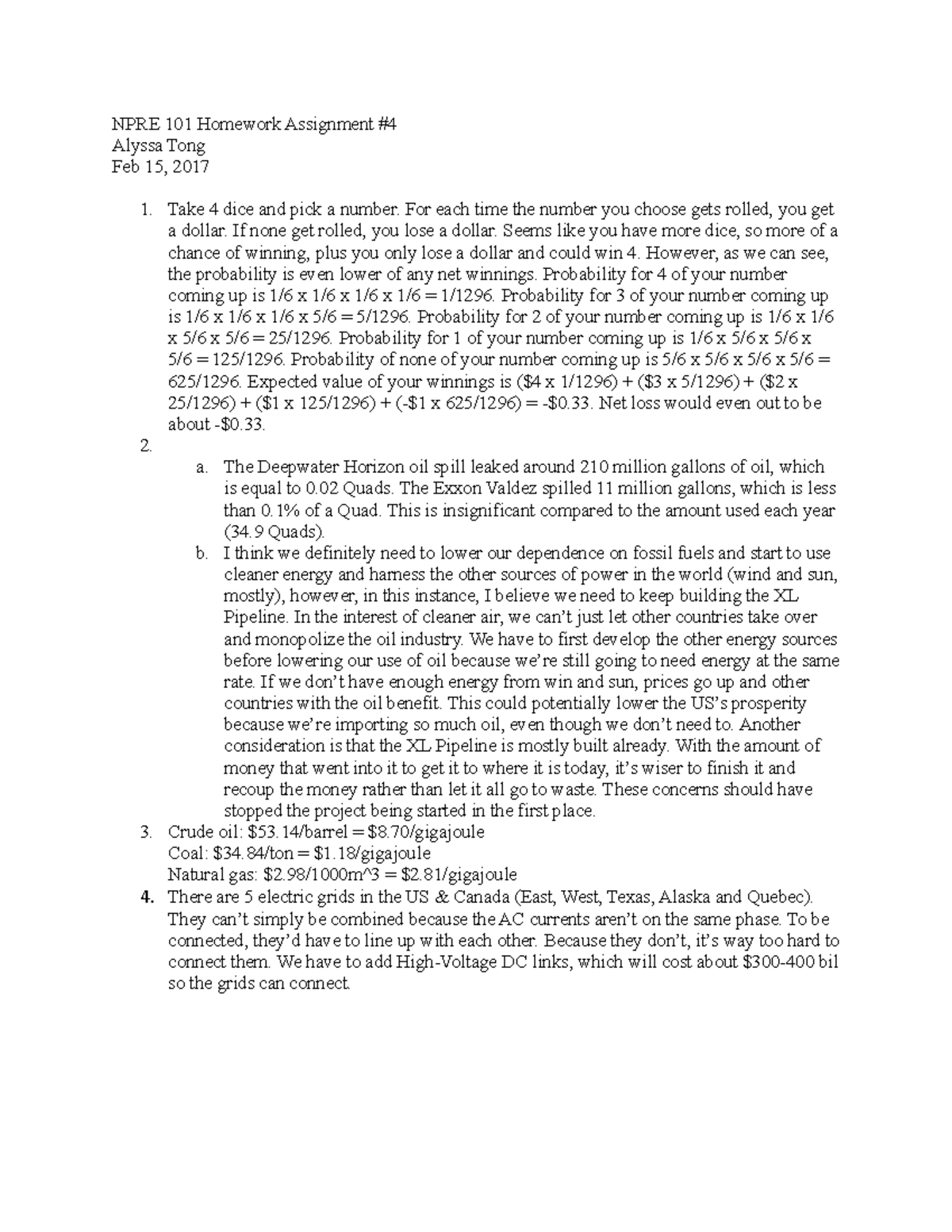 NPRE 101 #4 - Prof. David Ruzic - NPRE 101 Homework Assignment # Alyssa ...