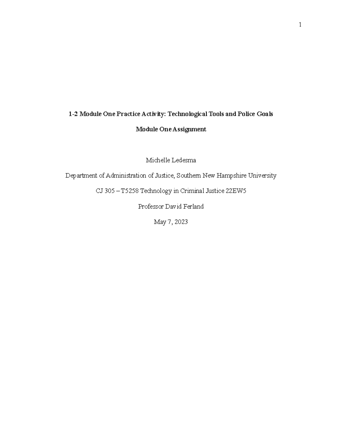 1-2 Assignment - CJ 305 - 1-2 Module One Practice Activity ...