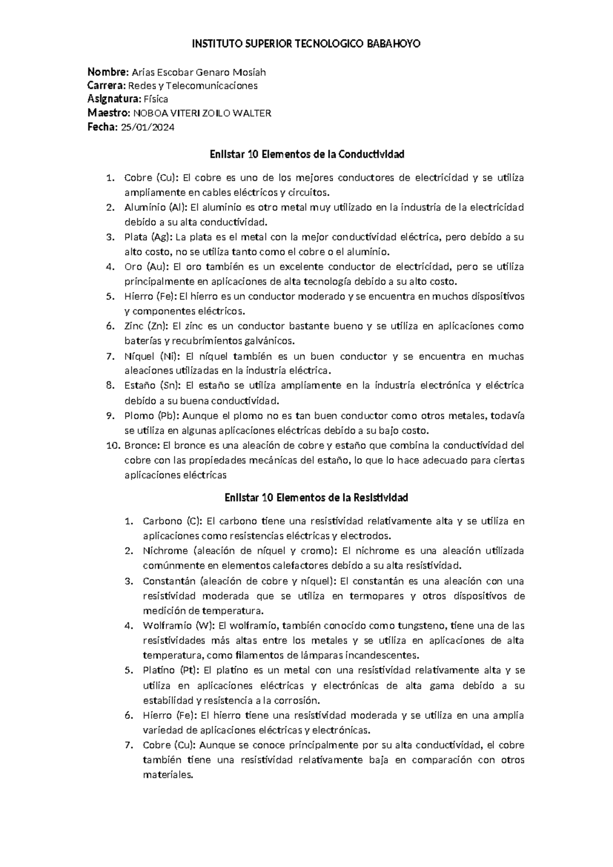 Enlistar 10 Elementos de la Conductividad y la Resistividad (Trabajo #3 ...