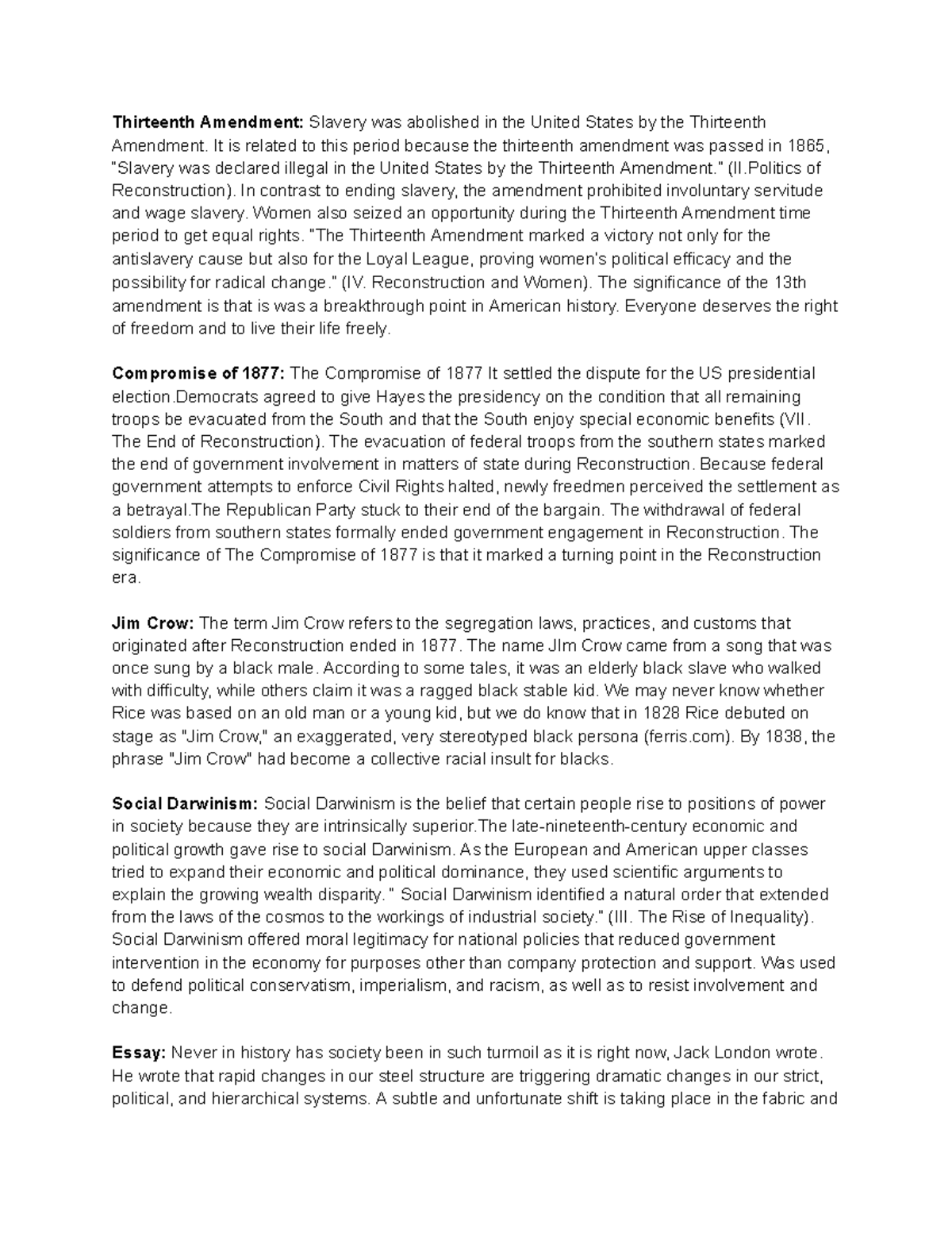 History exam 1 - Thirteenth Amendment: Slavery was abolished in the ...