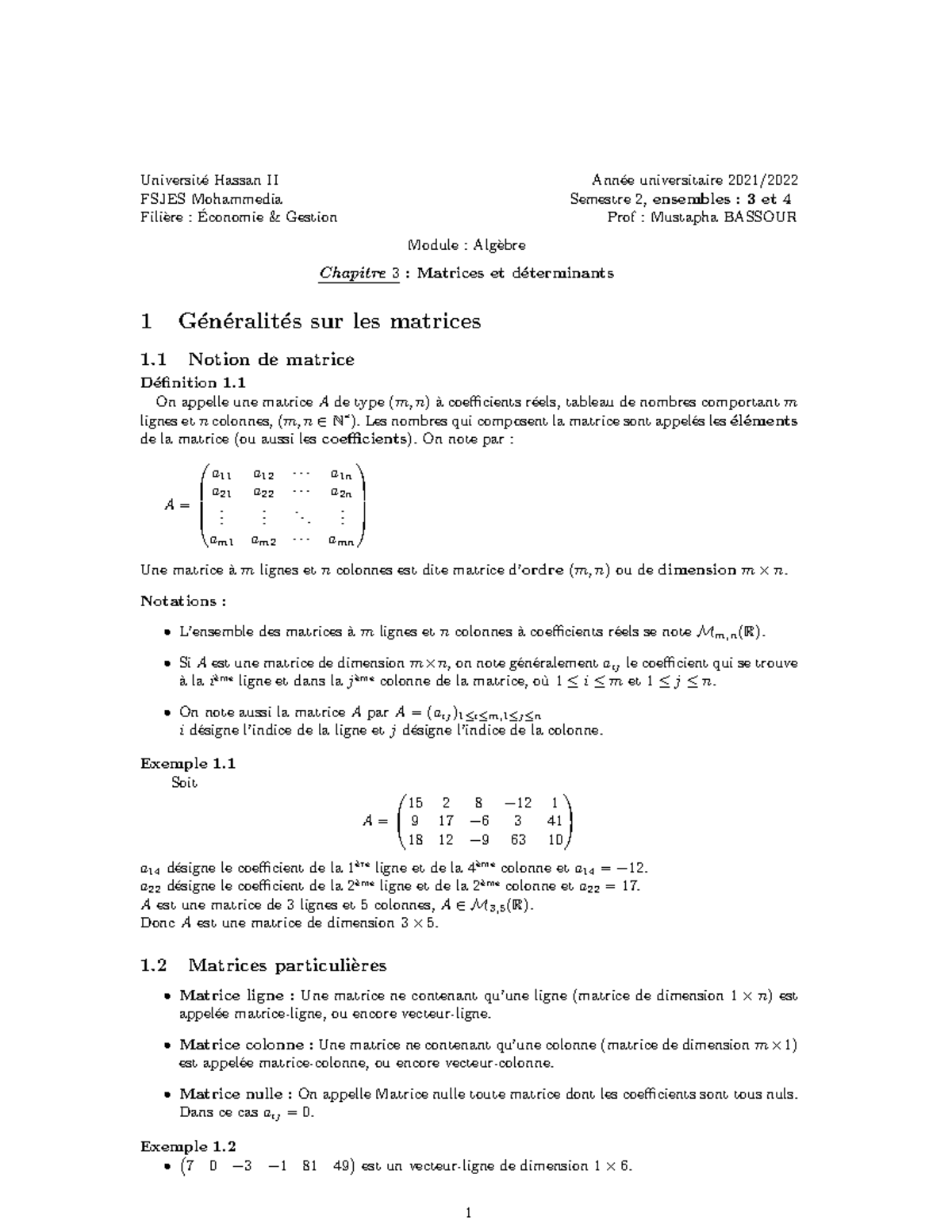 Chapitre 3 : Matrices et d´eterminants - Universit ́e Hassan II Ann ́ee universitaire 2021/ 2022 ...