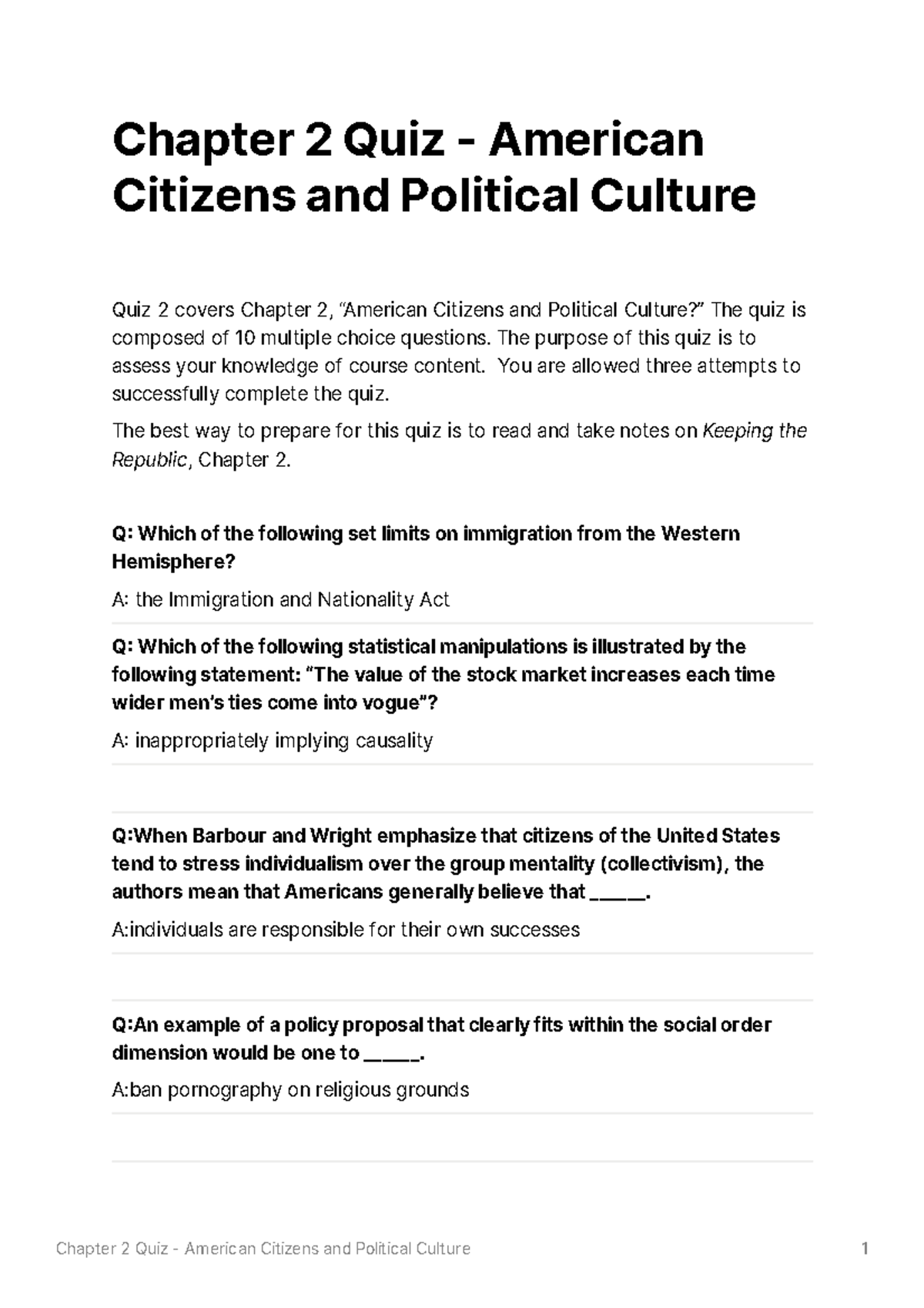 Chapter 2 Quiz - American Citizens and Political Culture - The purpose ...