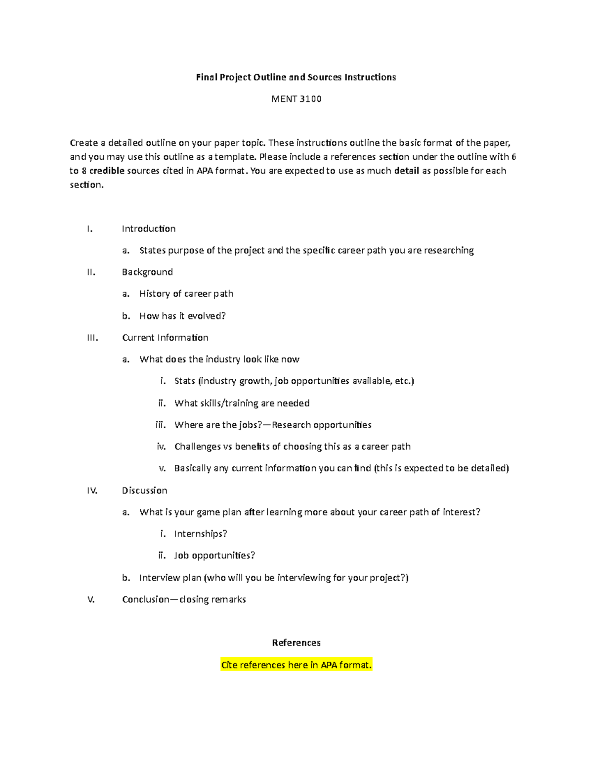 MENT3100 Outline Template - Final Project Outline and Sources ...