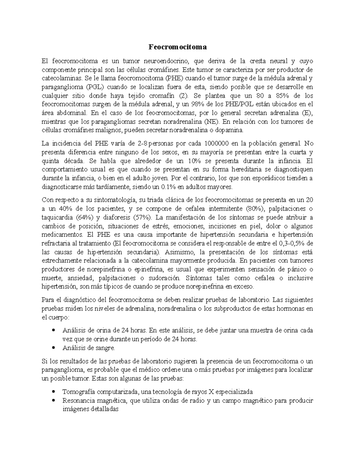 Feocromocitoma - Este tumor se caracteriza por ser productor de ...