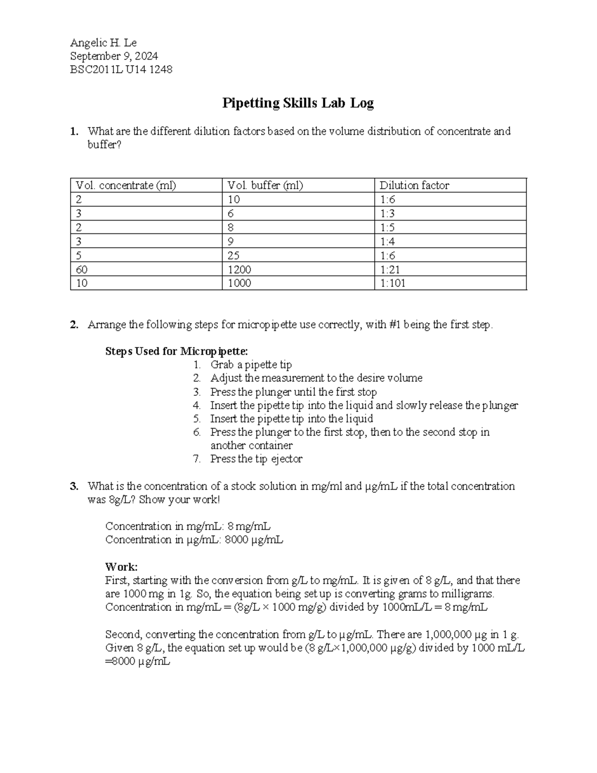 Bio II Lab Log 1 - Pipetting Skills - Angelic H. Le September 9, 2024 ...