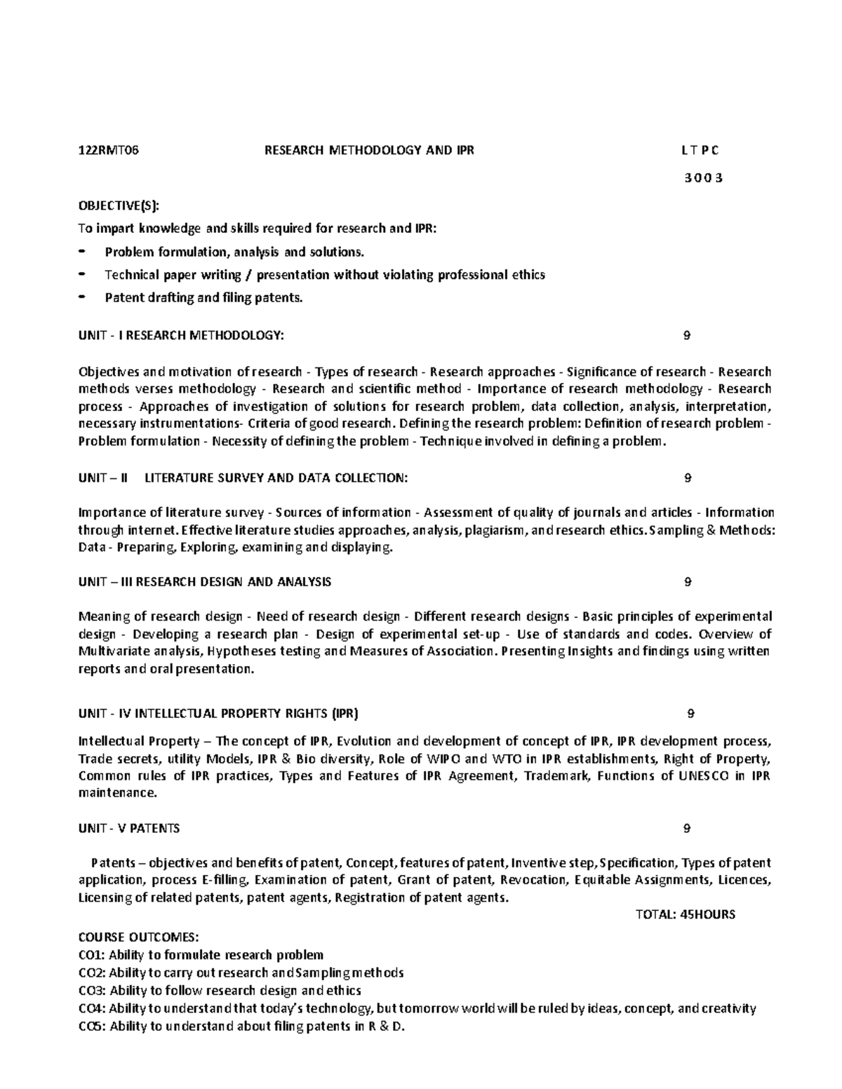 Research Methodology - 122 RMT 06 RESEARCH METHODOLOGY AND IPR L T P C ...