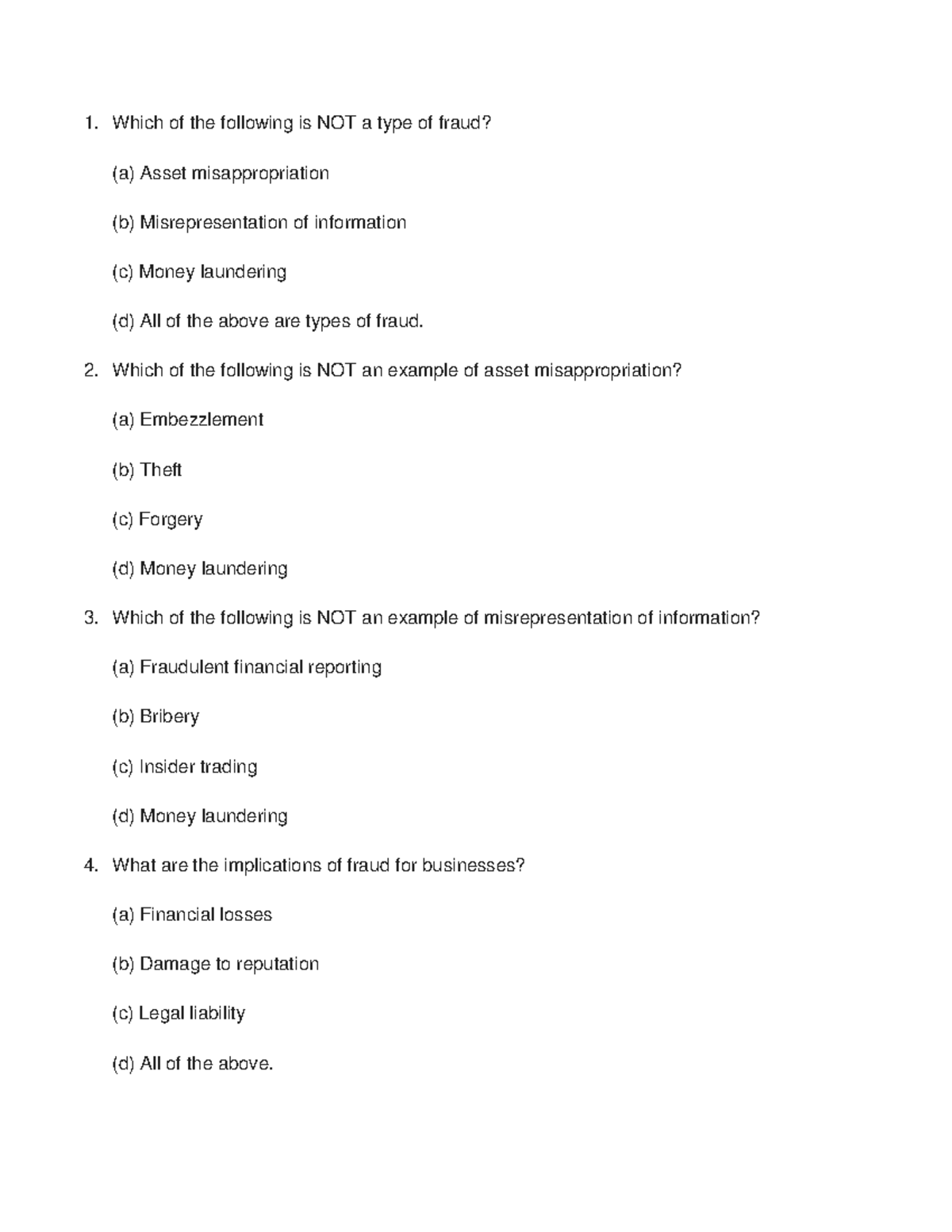 Questions fraud - Which of the following is NOT a type of fraud? (a ...