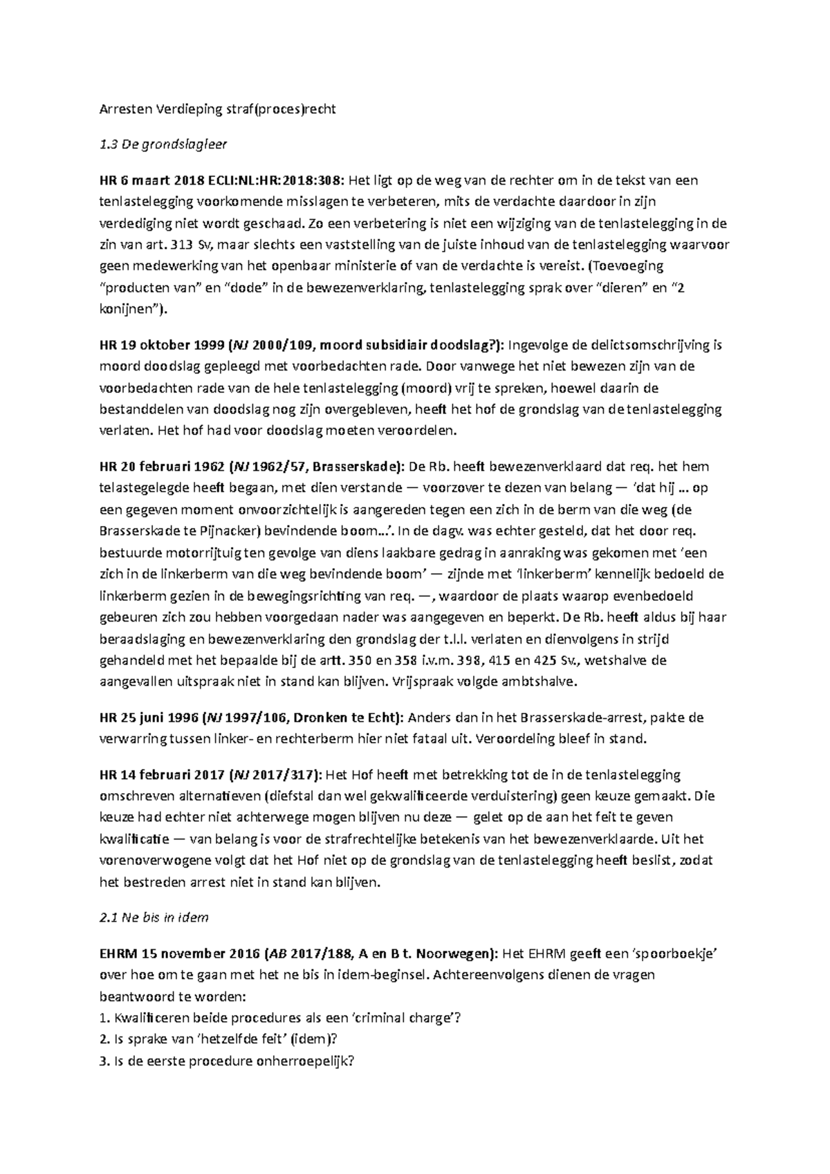 Arresten - Zo een verbetering is niet een wijziging van de ...