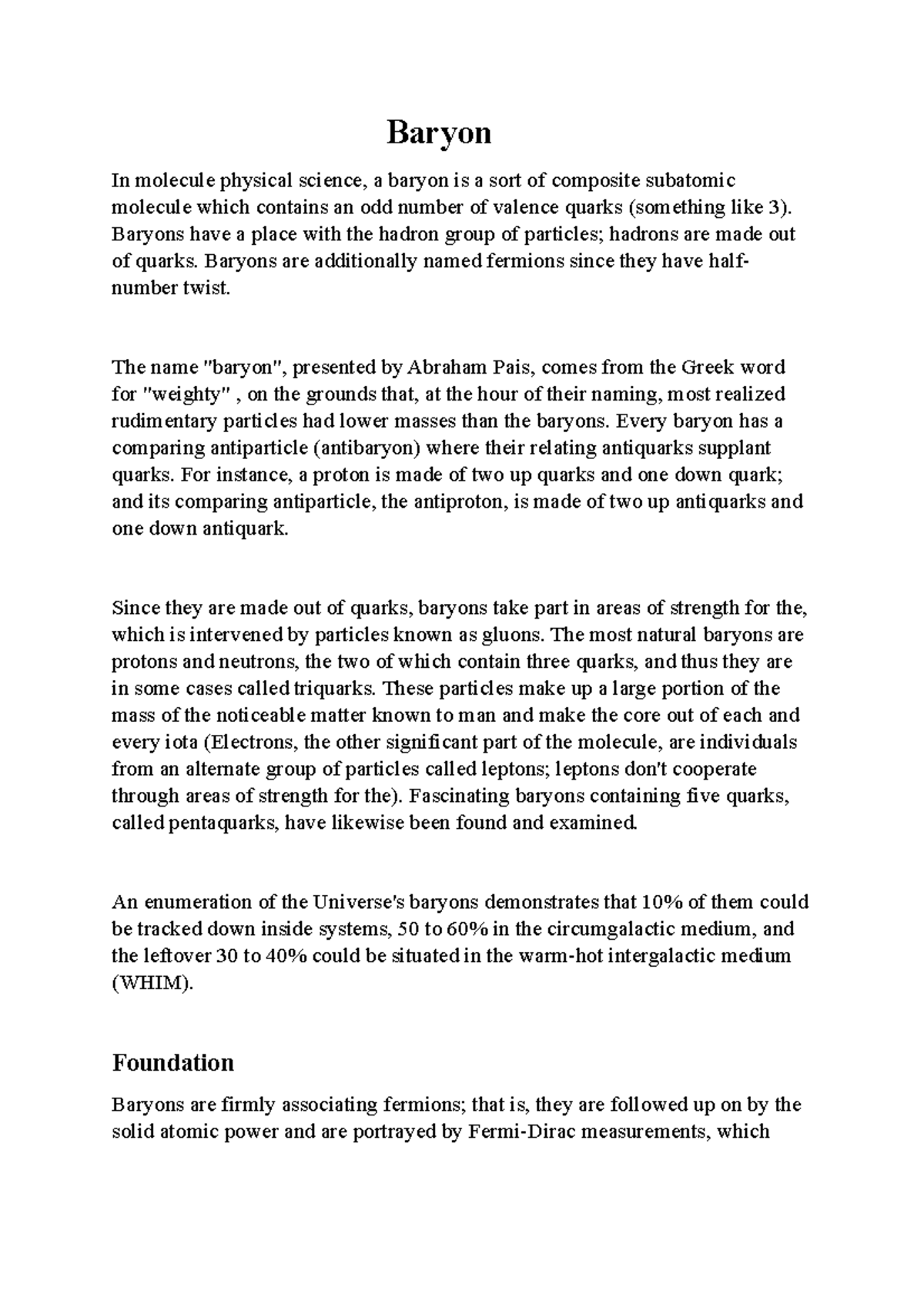 Baryon - Ifah - Baryon In molecule physical science, a baryon is a sort ...