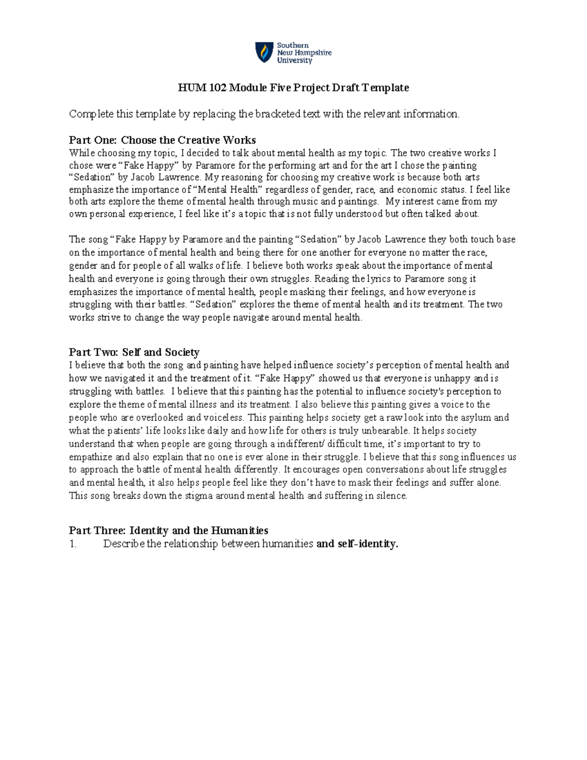 HUM 102 Module 5 PT 2 - HUM 102 Module Five Project Draft Template ...