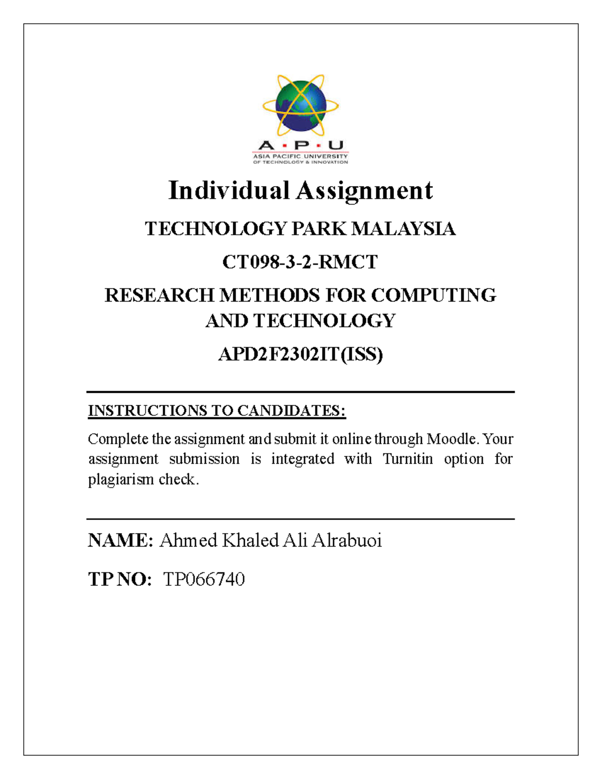 RMCT Assignment Ahmed Khaled - Individual Assignment TECHNOLOGY PARK MALAYSIA CT098- 3 - 2 ...