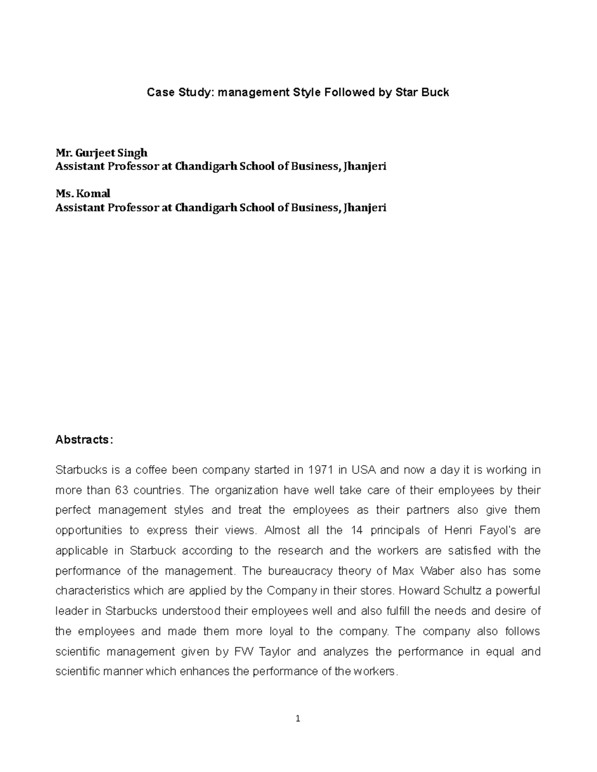 Case study on starbuck - Case Study: management Style Followed by Star ...