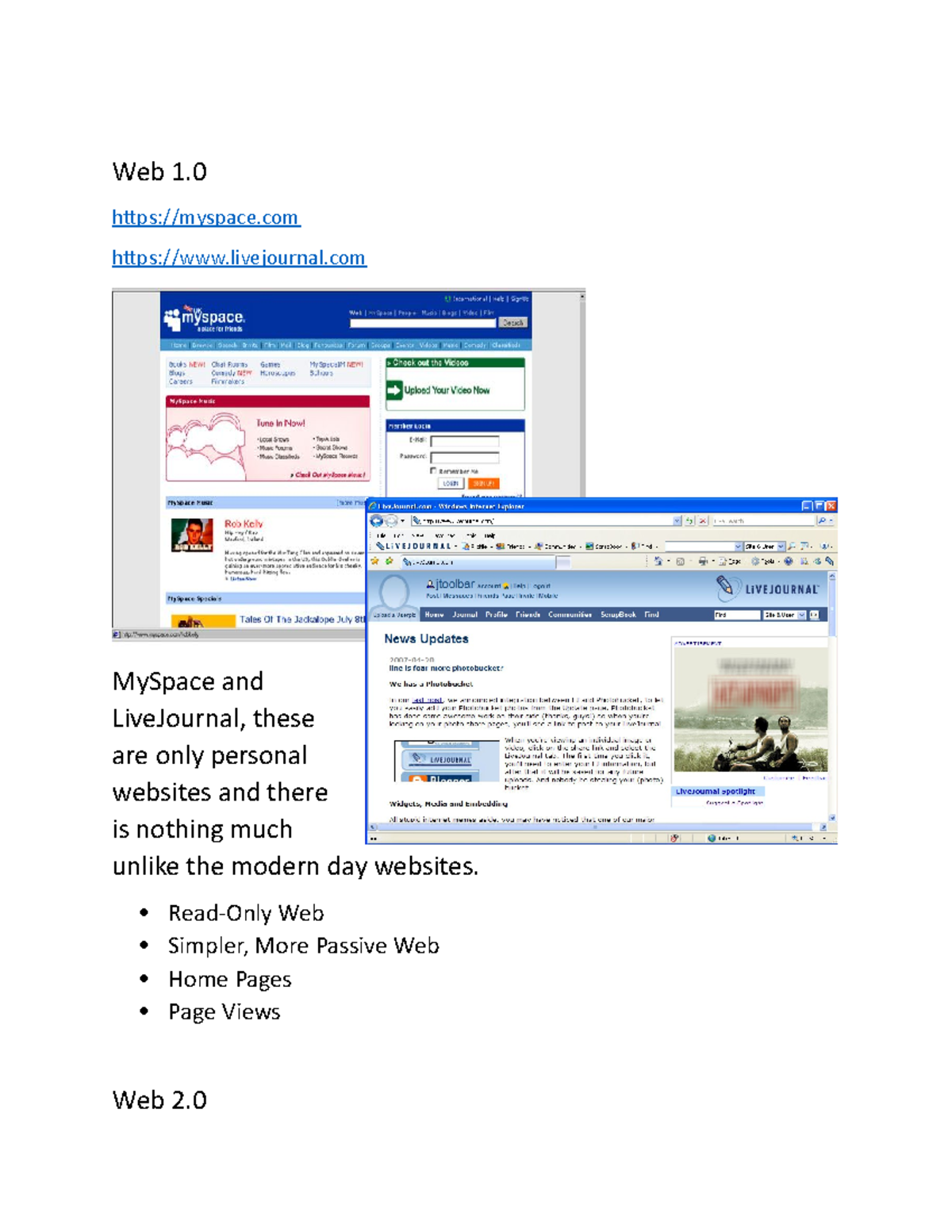 Quiz - bahala kayo - Web 1. myspace livejournal MySpace and LiveJournal, these are only personal ...