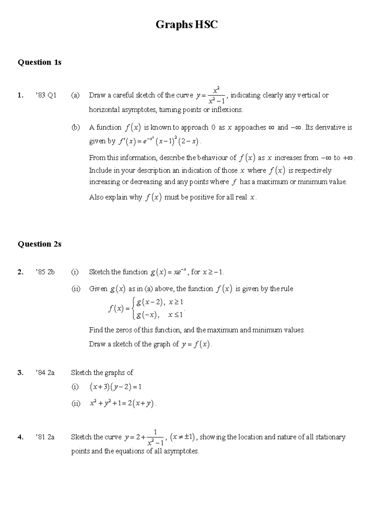 HSC Graph - Graphs HSC Question 1s ’83 Q1 (a) Draw a careful sketch of ...