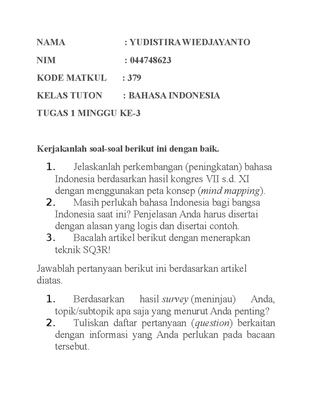 Konsep Bahasa - example - NAMA : YUDISTIRA WIEDJAYANTO NIM : 044748623 ...