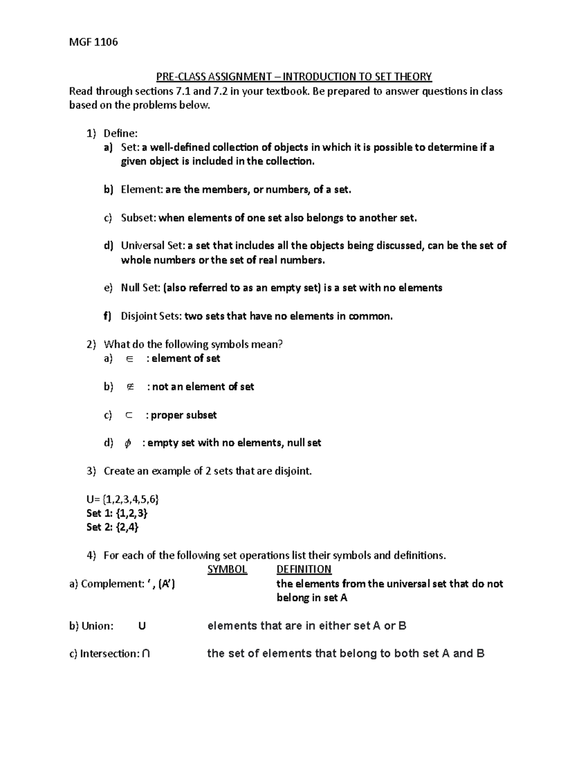 Pre-Class Week 5 (Sets) - MGF 1106 Read through sections 7 and 7 in your textbook. Be prepared ...