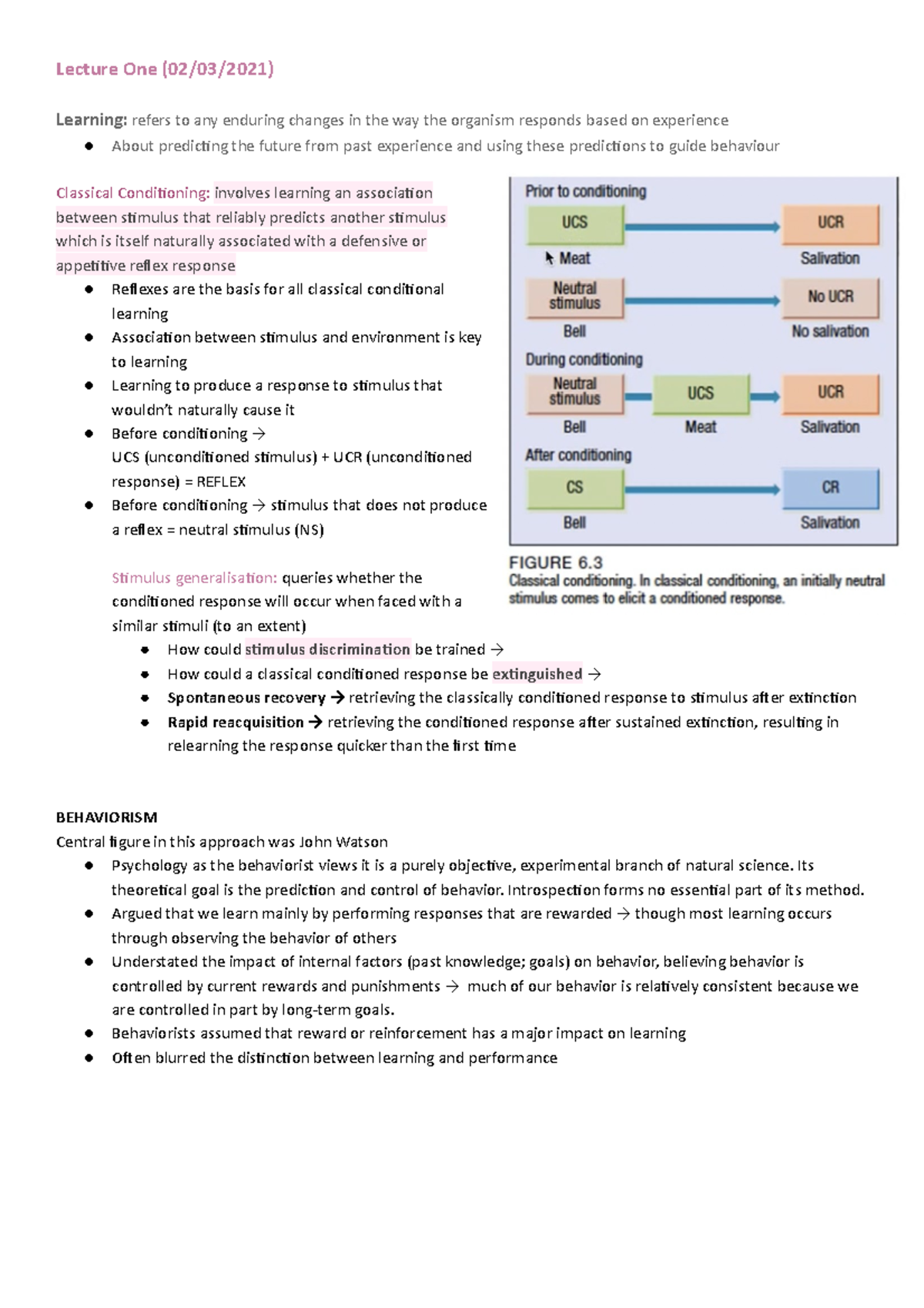 Mind, Brain, Behaviour 1 - Lecture One (02/03/2021) Learning: refers to any enduring changes in ...
