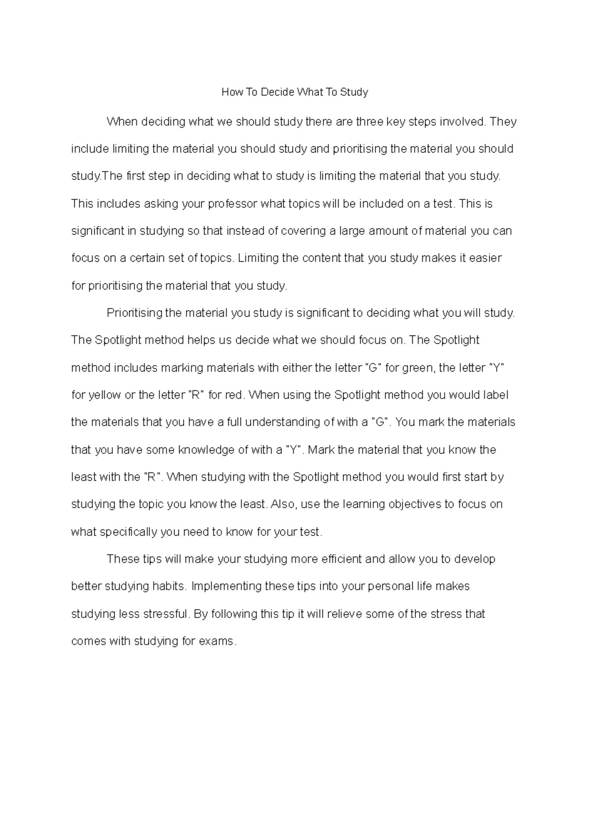 Deciding What to Study - How To Decide What To Study When deciding what ...