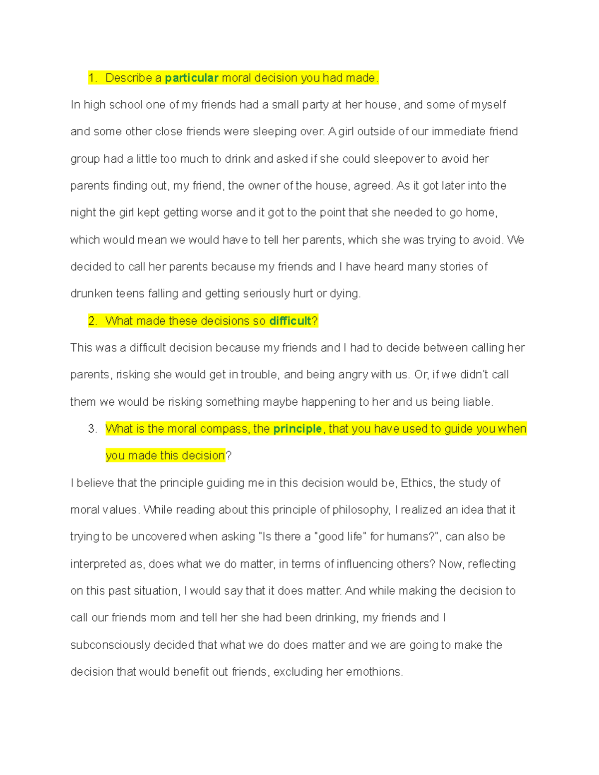 Philosophy- Forum 2 - Describe a particular moral decision you had made ...