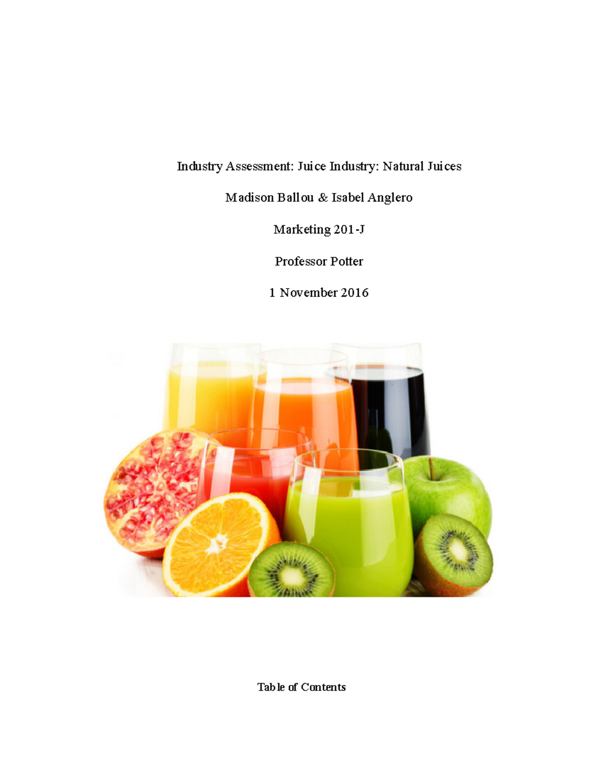 Juice Industry Paper - Grade: A - Industry Assessment: Juice Industry ...